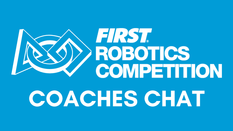 FRC Coaches Chat | FIRST Washington